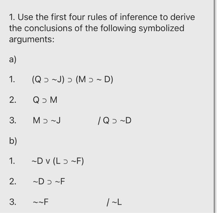 1. Use the first four rules of inference to derive | Chegg.com