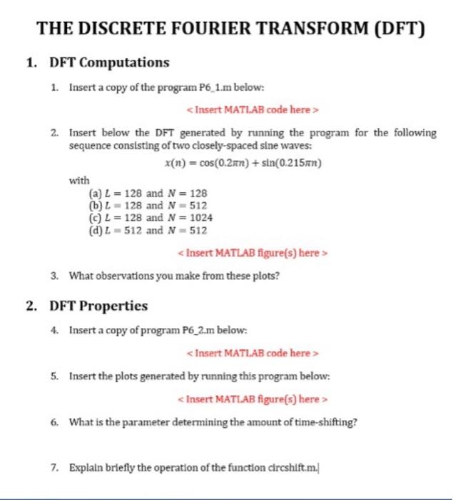 THE DISCRETE FOURIER TRANSFORM (DFT) 1. DFT | Chegg.com