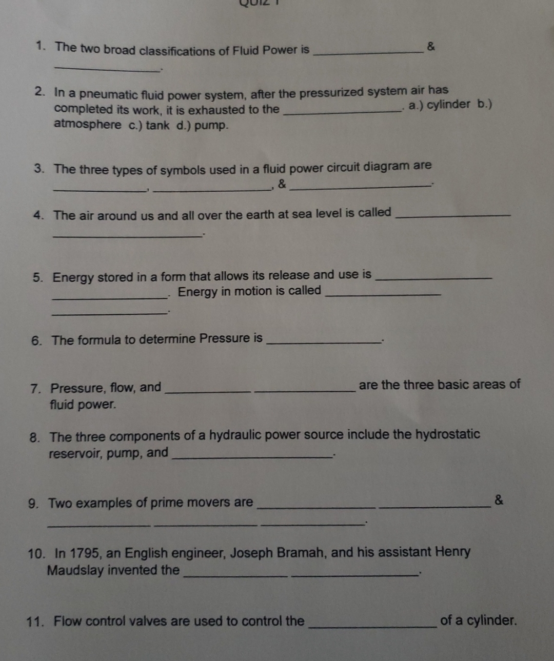 Solved The two broad classifications of Fluid Power is&In a | Chegg.com