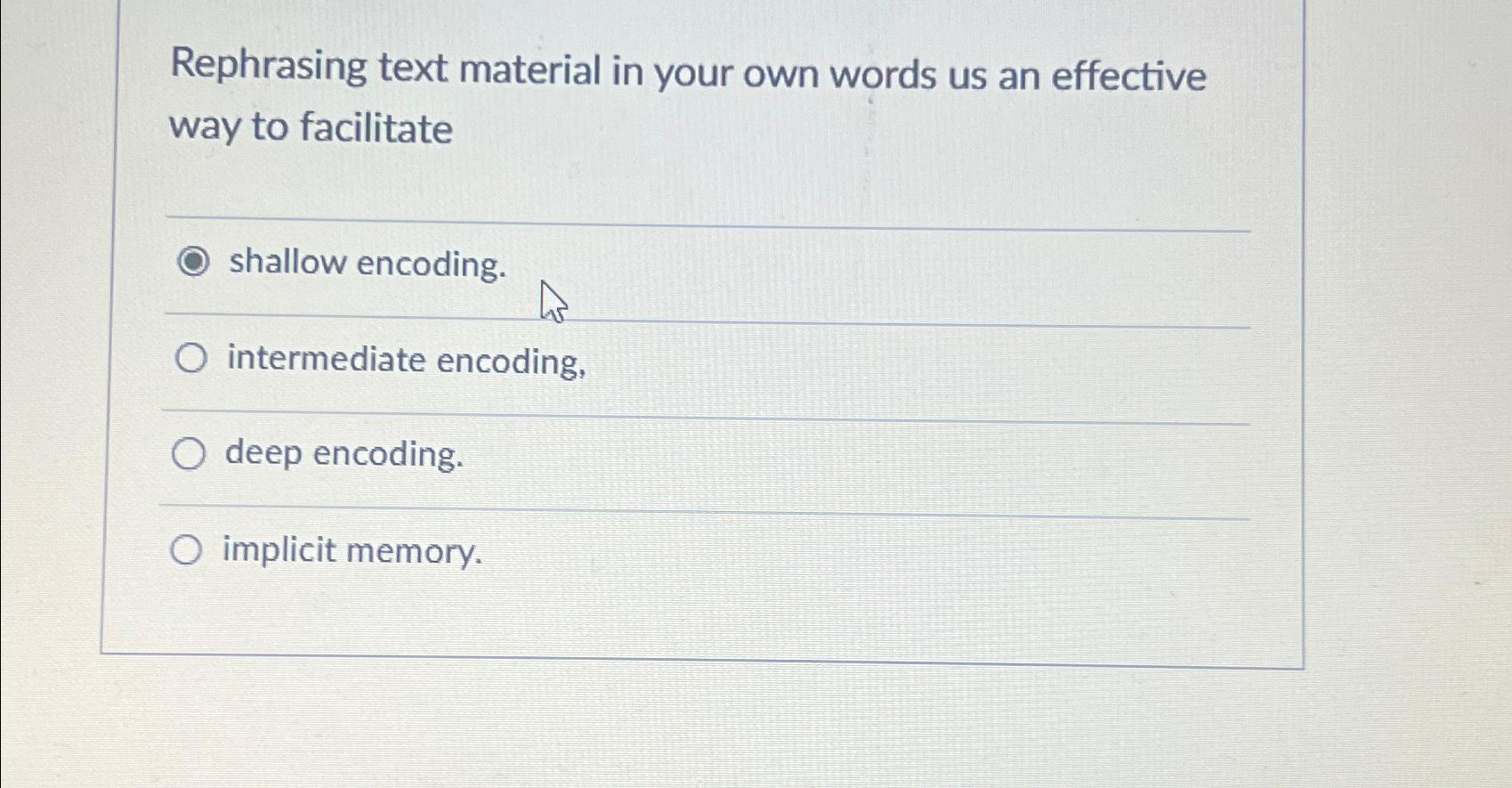 Solved Rephrasing text material in your own words us an | Chegg.com