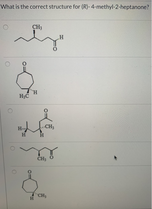 Solved What is the correct structure for | Chegg.com