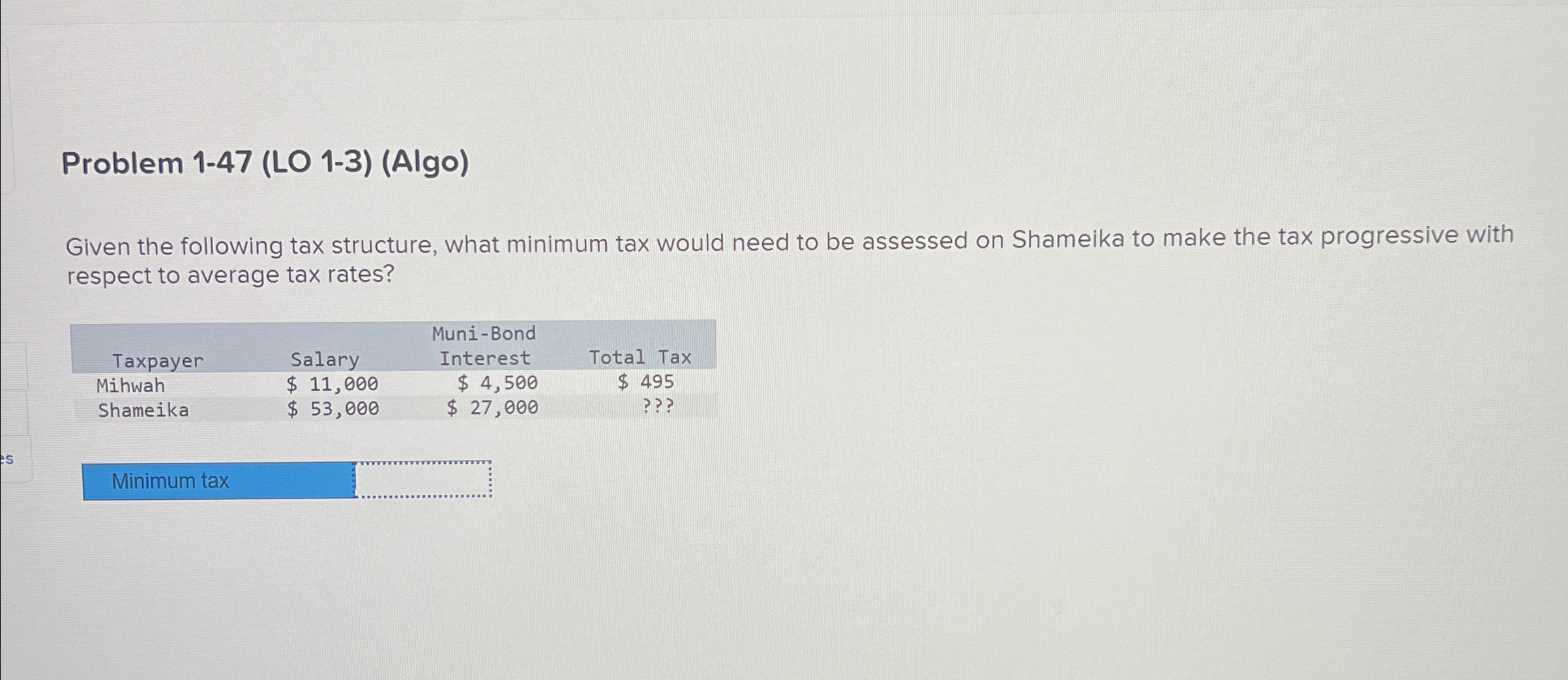Solved Problem 1-47 (LO 1-3) (Algo)Given the following tax | Chegg.com Solved Problem 1-47 (LO 1-3) (Algo)Given the following tax | Chegg.com