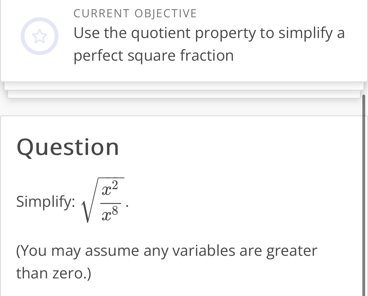 Solved CURRENT OBJECTIVEUse the quotient property to | Chegg.com