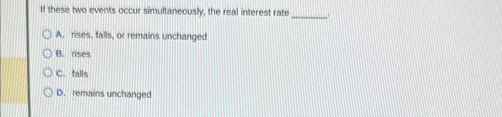 Solved If these two events occur simultaneously, the real | Chegg.com