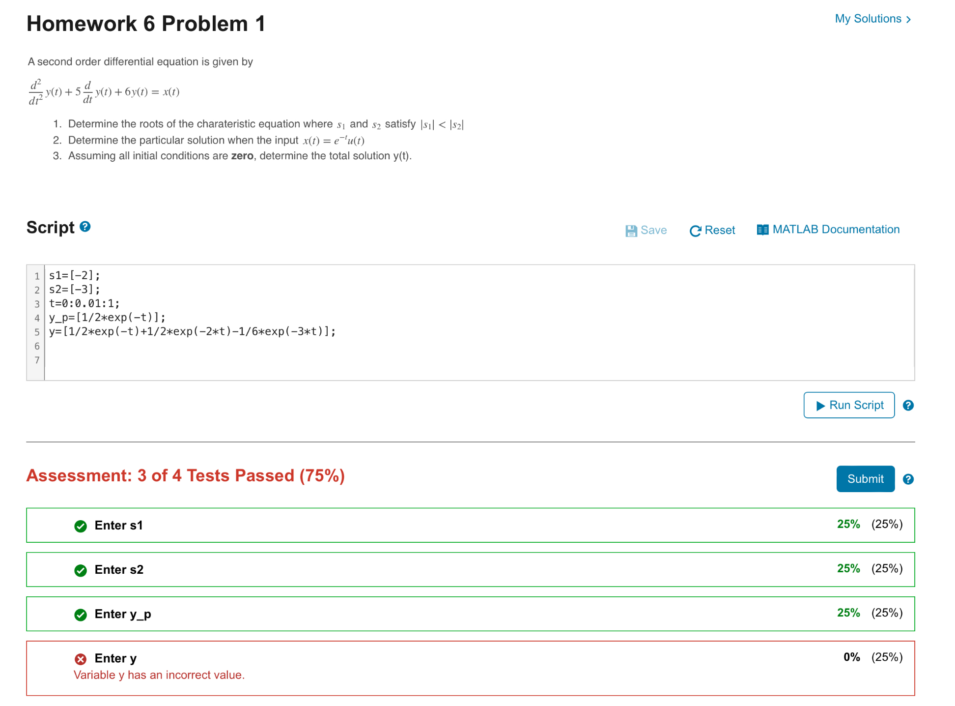 Solved Homework 6 ﻿Problem 1My Solutions >A second order | Chegg.com