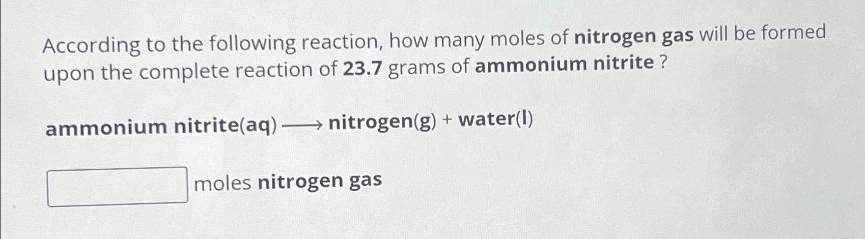 Solved According to the following reaction, how many moles | Chegg.com