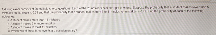 Solved A driving exam consists of 26 multiple choice | Chegg.com Solved A driving exam consists of 26 multiple choice | Chegg.com