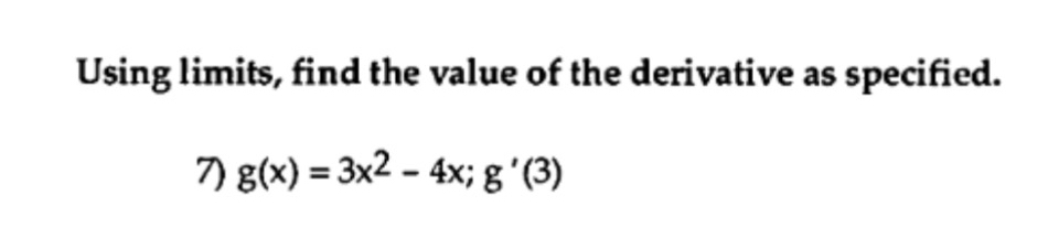 Solved Using limits, ﻿find the value of the derivative as | Chegg.com