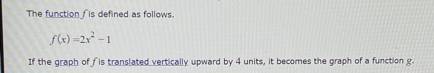Solved The function f ﻿is defined as follows.f(x)=2x2-1If | Chegg.com