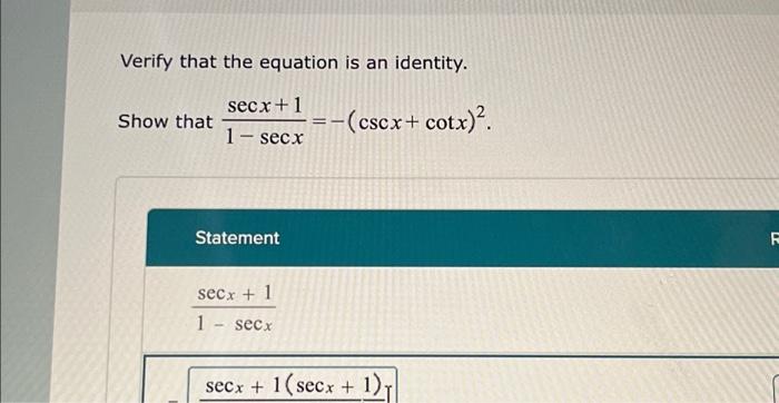 Solved that 1−secxsecx+1=−(cscx+cotx)2 Statement | Chegg.com