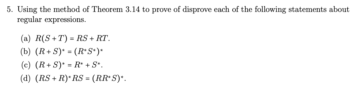 Solved Using the method of Theorem 3.14 ﻿to prove of | Chegg.com