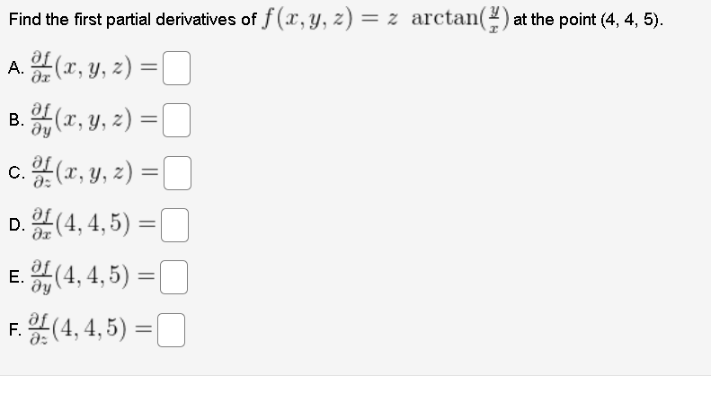 Solved Find the first partial derivatives of | Chegg.com