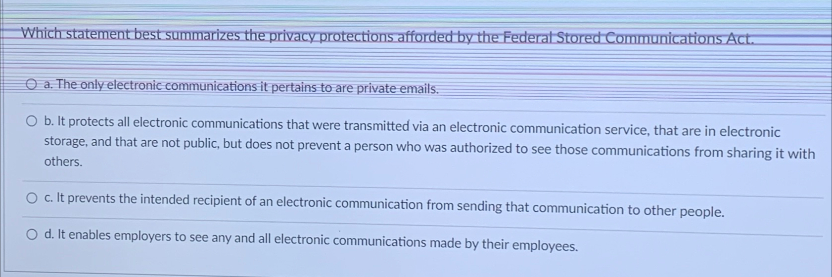 Solved Which statement best summarizes the privacy | Chegg.com