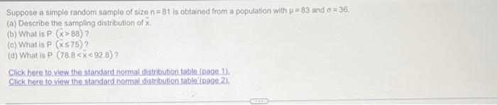 Solved Suppose a simple random sample of size n=81 is | Chegg.com