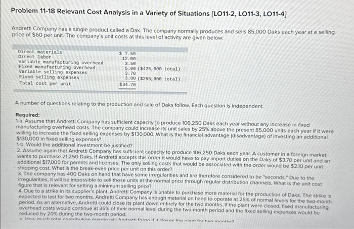 Solved Problem 11-18 Relevant Cost Analysis in a Variety of | Chegg.com