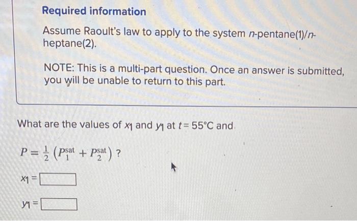 Solved Required information Assume Raoult's law to apply to | Chegg.com