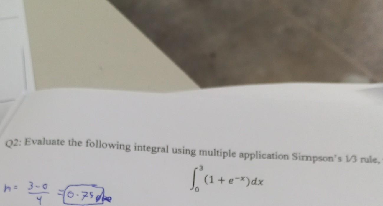 Solved Q2: Evaluate the following integral using multiple | Chegg.com