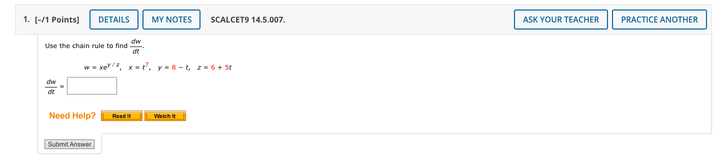 Solved [-/1 ﻿Points]SCALCET9 14.5.007.Use the chain rule to | Chegg.com