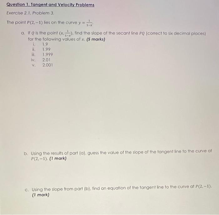 Solved Question 1 Tangent And Velocity Problems Exercise Chegg