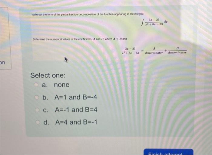Solved Wite cut the form of the partial fraction | Chegg.com