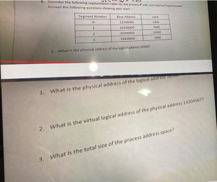 Solved B. Consider the following segmentation table for the | Chegg.com