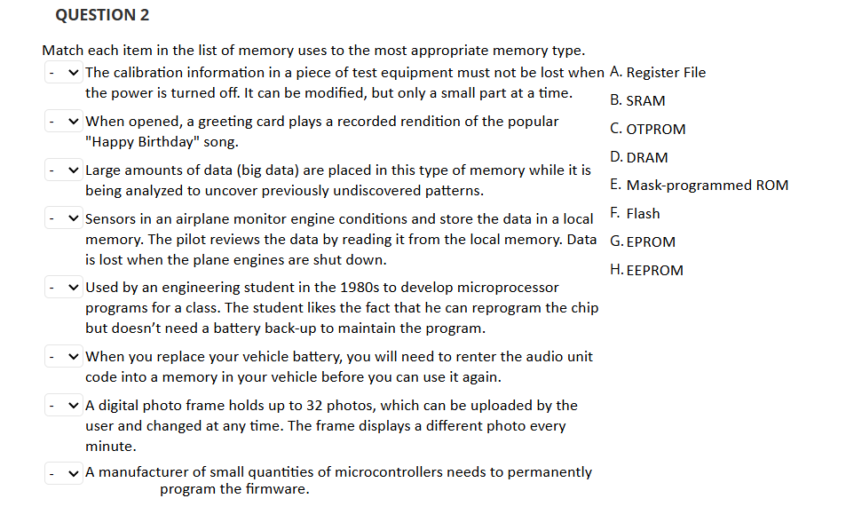 QUESTION 2 ﻿Match each item in the list of memory | Chegg.com