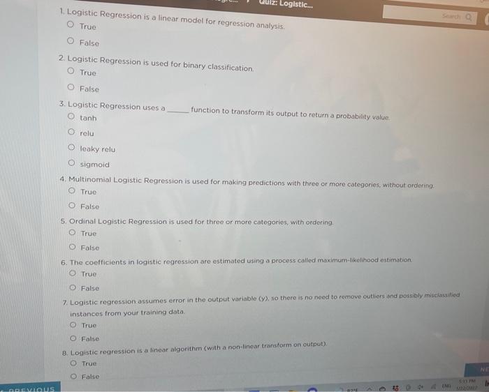 Solved Logistic... 1. Logistic Regression is a linear model | Chegg.com