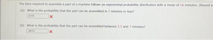Solved The time required to assemble a part of a machine | Chegg.com