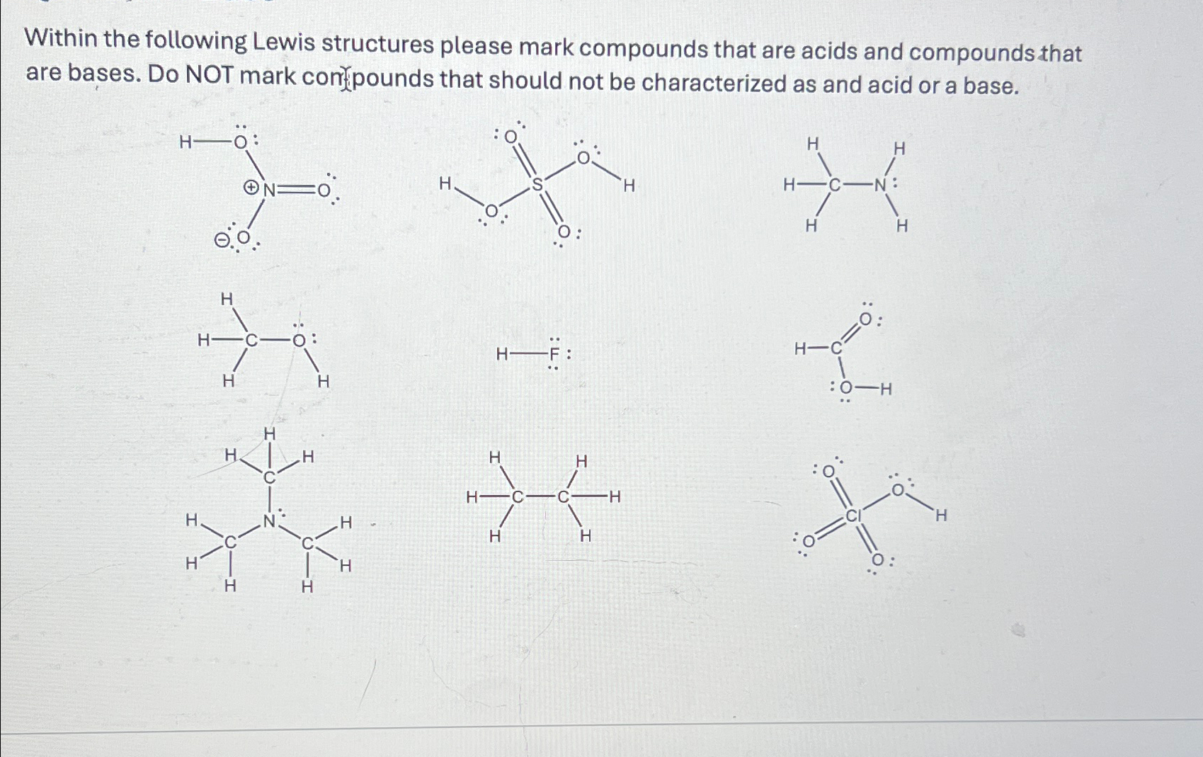 Solved Within the following Lewis structures please mark | Chegg.com