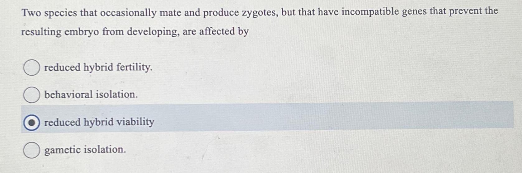 Solved Two species that occasionally mate and produce | Chegg.com