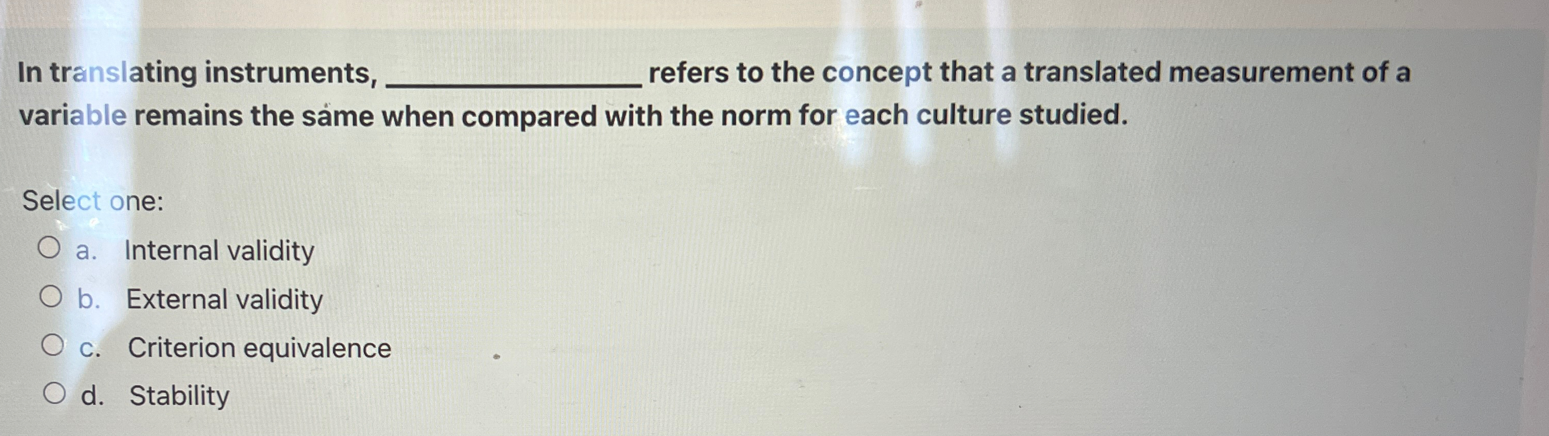 Solved In translating instruments, ﻿refers to the concept | Chegg.com