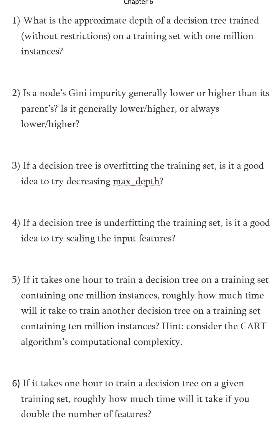Solved 1) What is the approximate depth of a decision tree | Chegg.com