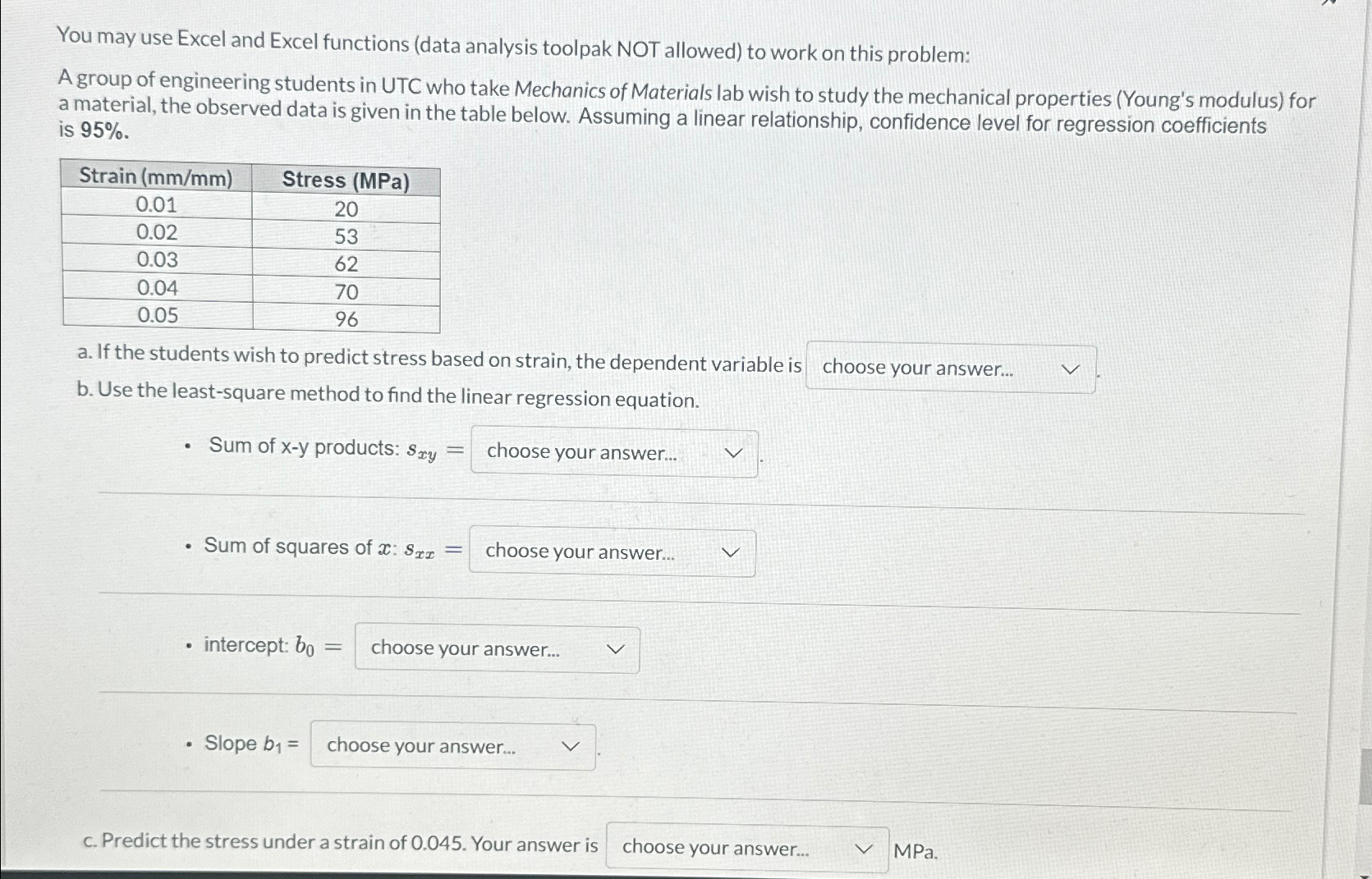 Solved You May Use Excel And Excel Functions Data Analysis 