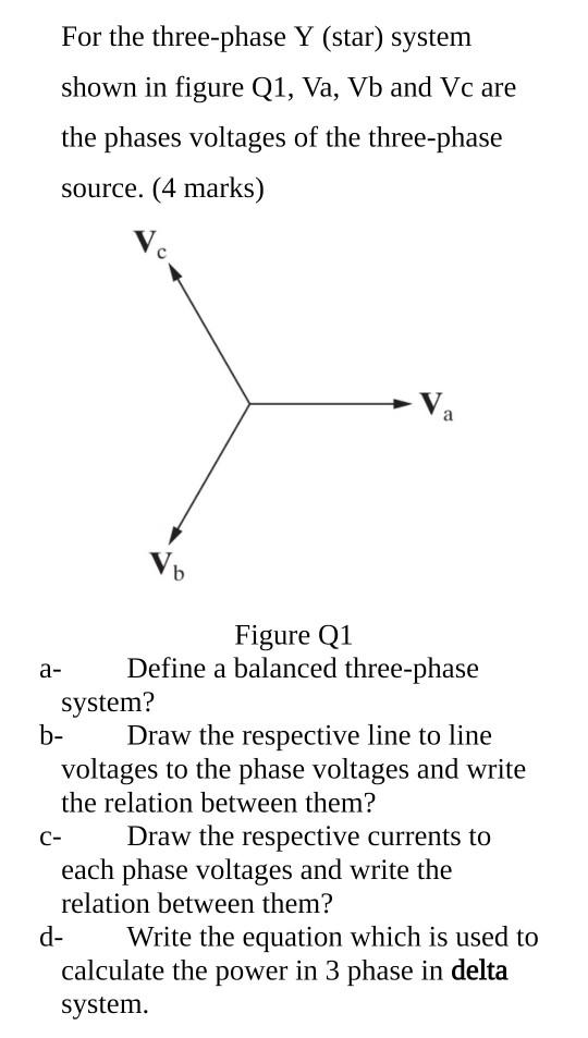 Solved For the three-phase Y (star) system shown in figure | Chegg.com