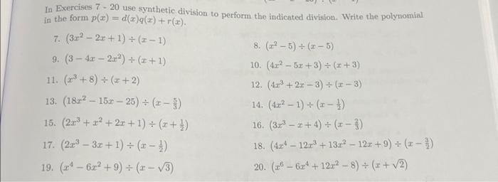 Solved In Exercises 7 - 20 use synthetic division to perform | Chegg.com