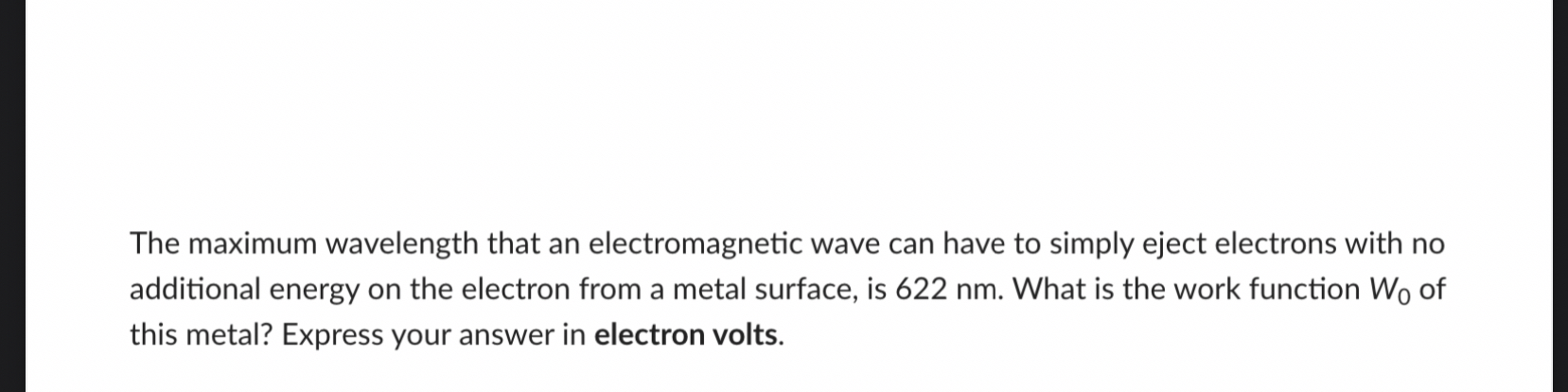 Solved The maximum wavelength that an electromagnetic wave | Chegg.com