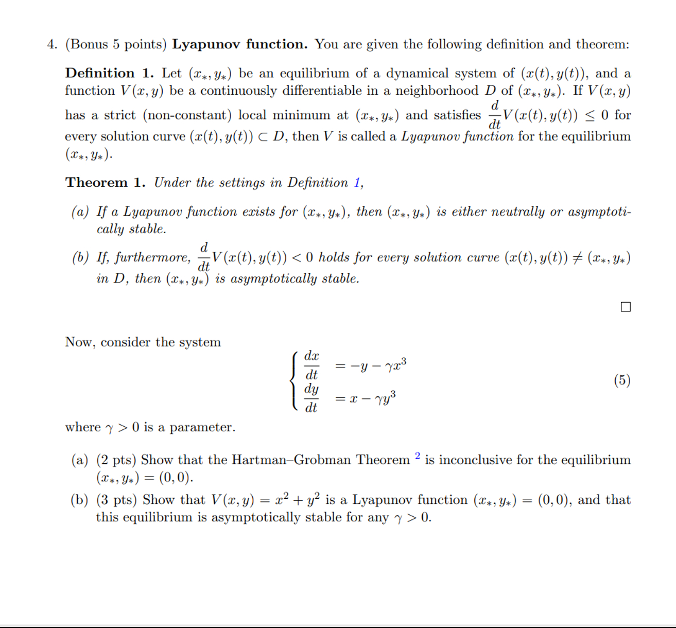 Solved (Bonus 5 ﻿points) ﻿Lyapunov function. You are given | Chegg.com