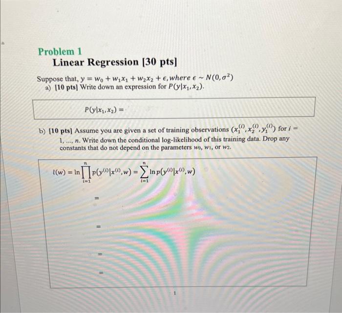 Solved Problem 1 Linear Regression [30 Pts] Suppose That
