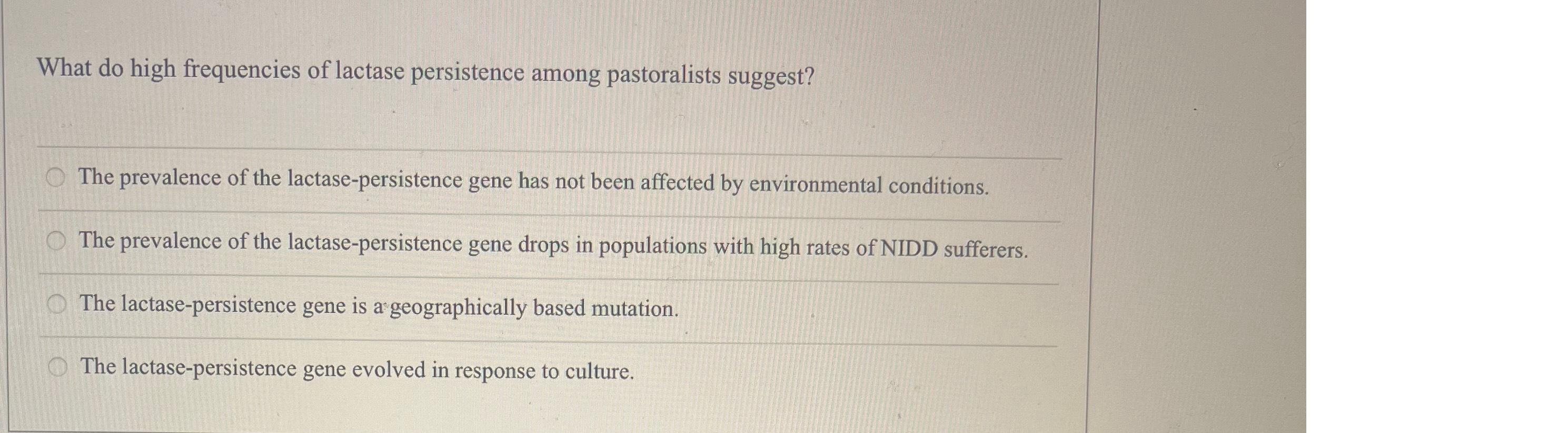 Solved What do high frequencies of lactase persistence among | Chegg.com