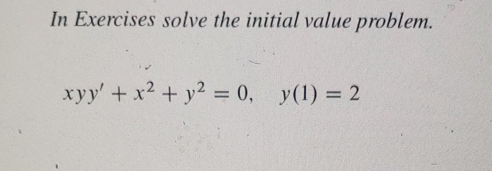 Solved In Exercises solve the initial value problem. | Chegg.com
