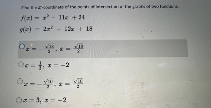 Solved Find the x-coordinate of the points of intersection | Chegg.com