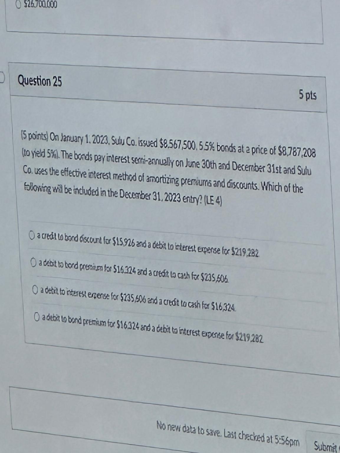 Solved 326π000000Question 255 ﻿ptsNo nevi data lo save Last | Chegg.com