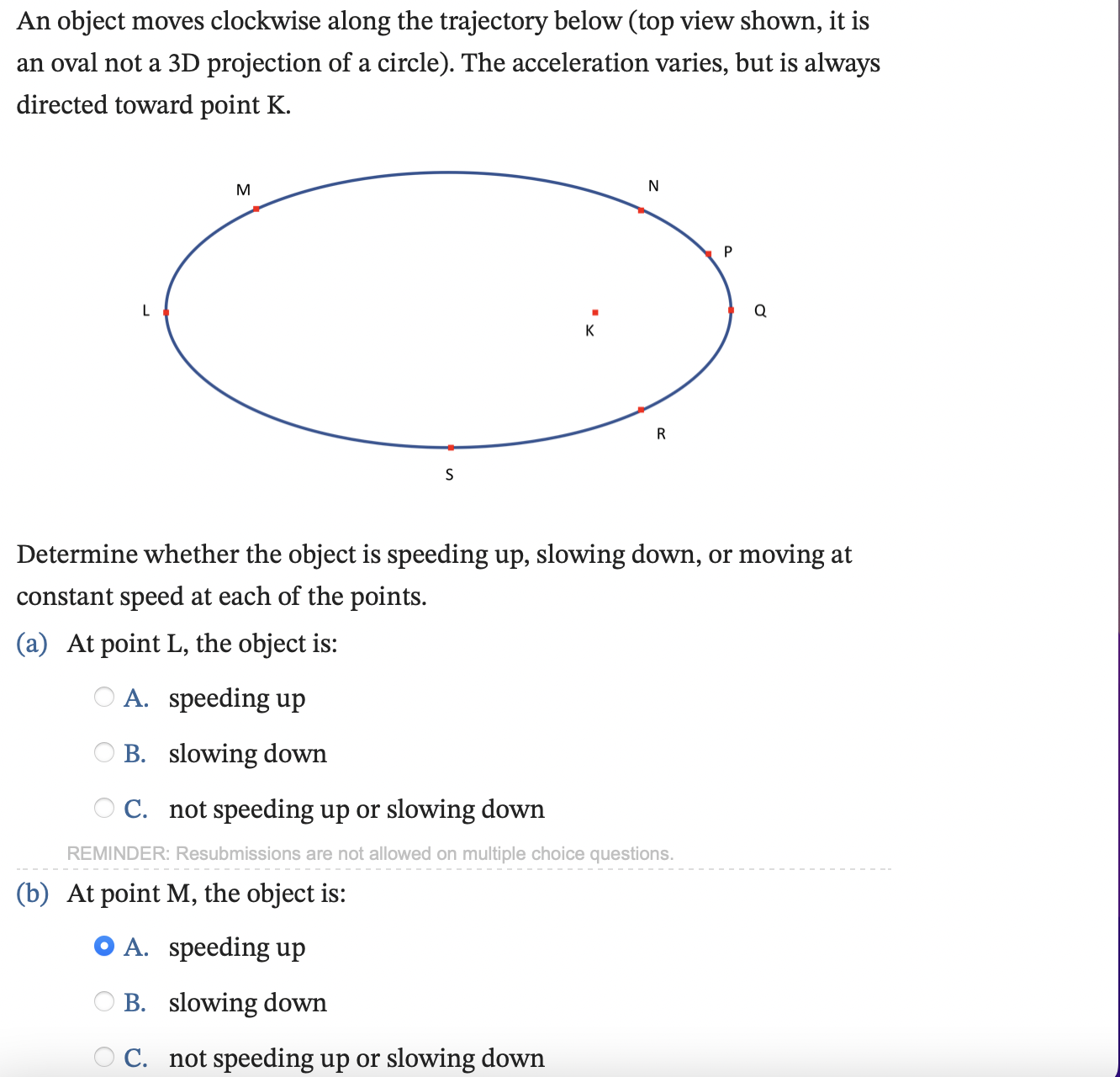 Solved .An object moves clockwise along the trajectory below | Chegg.com