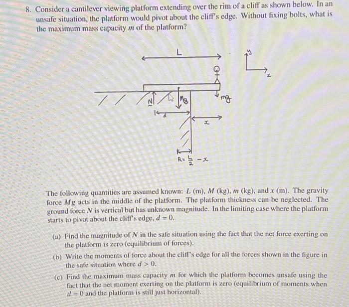 Solved 8. Consider a cantilever viewing platform extending | Chegg.com