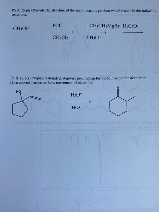 Solved P5 A. (5 pts) Provide the structure of the major | Chegg.com Solved P5 A. (5 pts) Provide the structure of the major | Chegg.com
