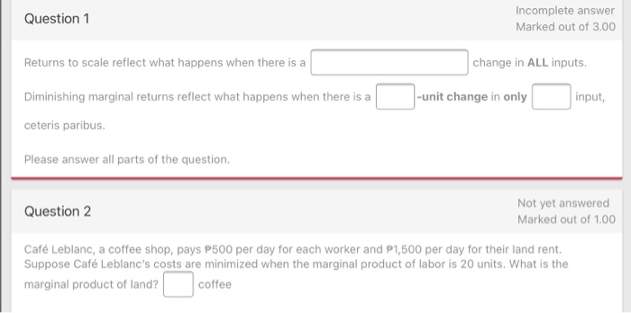 Solved Question 1 Incomplete answer Marked out of 3.00 | Chegg.com