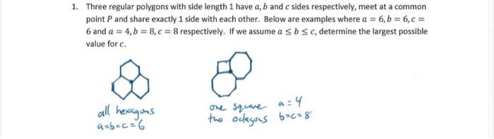 Solved 1. Three regular polygons with side length 1 have a,b | Chegg.com