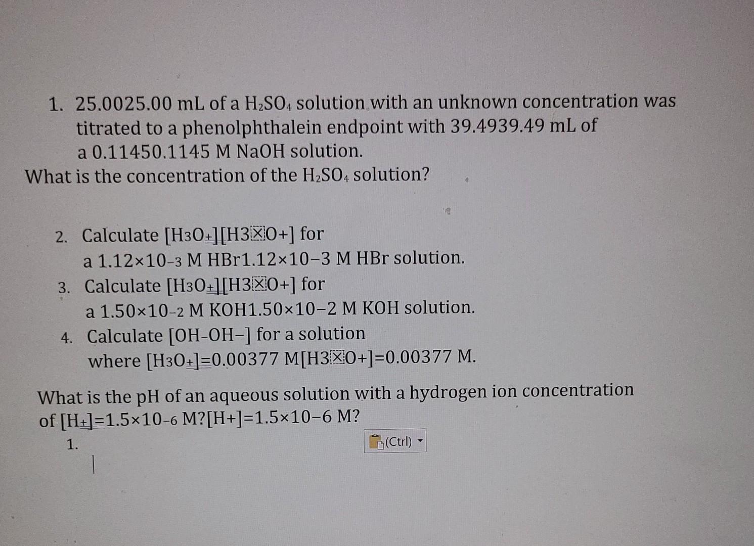 Solved 1. 25.0025.00 mL of a H2SO4 solution with an unknown | Chegg.com