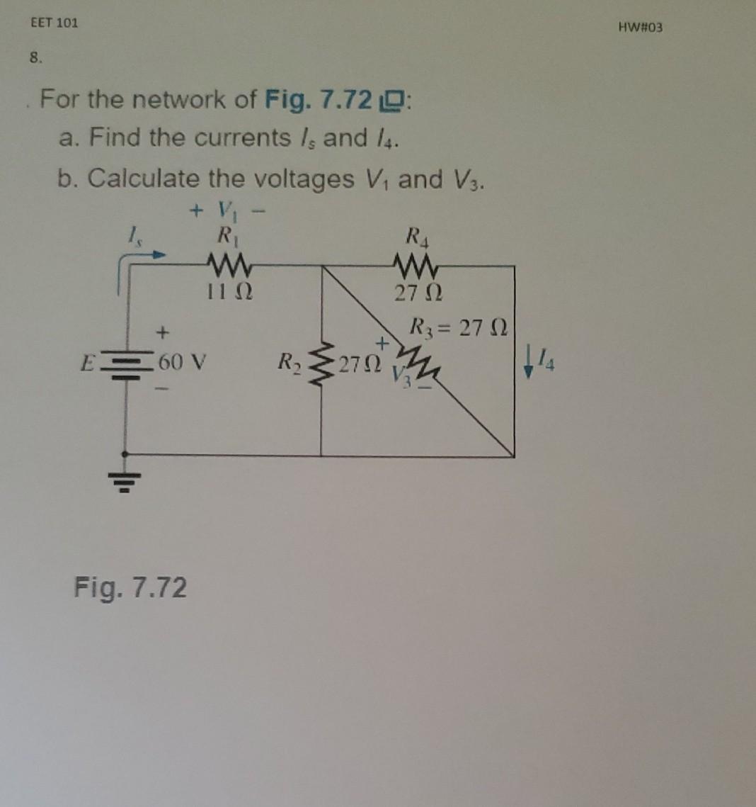 Solved EET 101 HW#03 8. For the network of Fig. 7.72: a. | Chegg.com