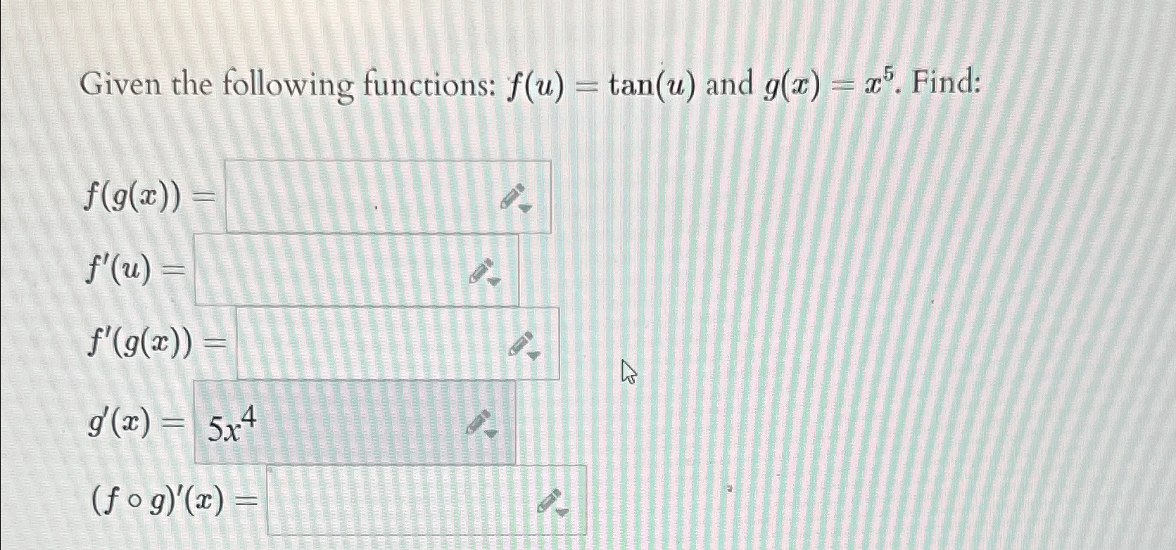 Solved Given the following functions: f(u)=tan(u) ﻿and | Chegg.com